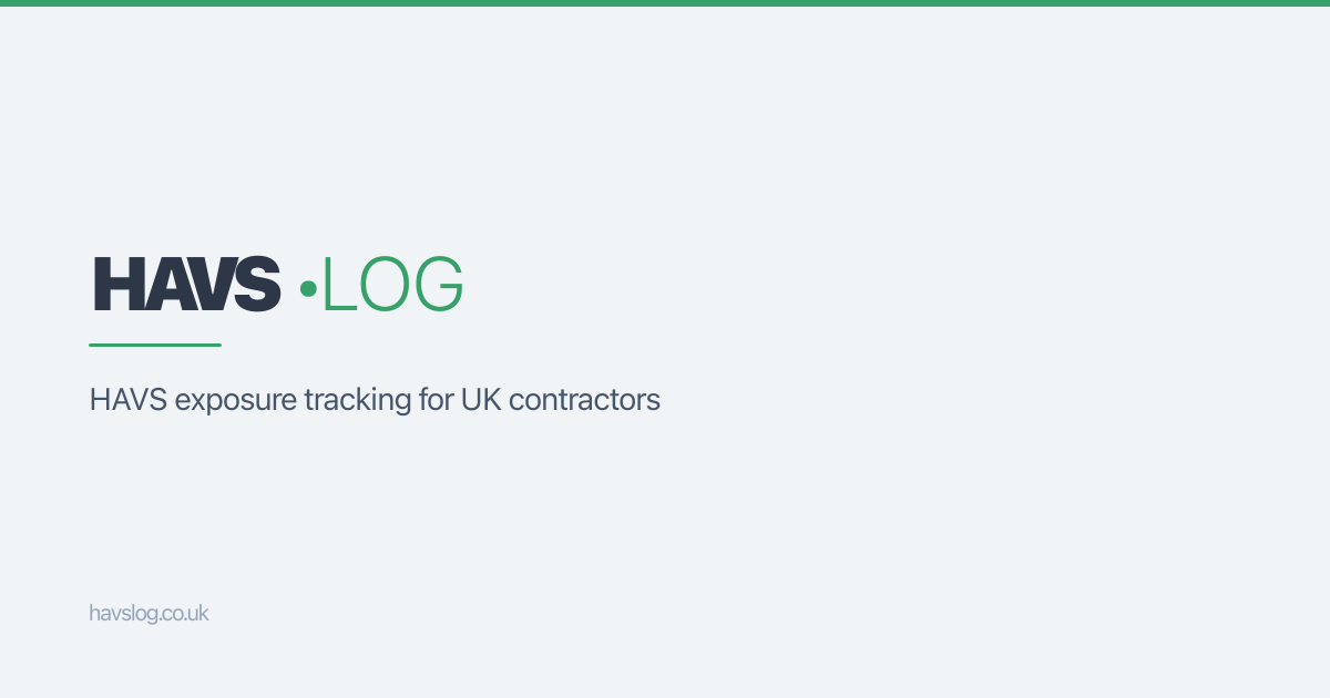 Free HAVS Compliance Tools | HAVS·Log